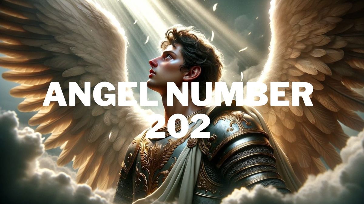 202 Angel Number Meaning: Balance, Spiritual Guidance & New Beginnings ...