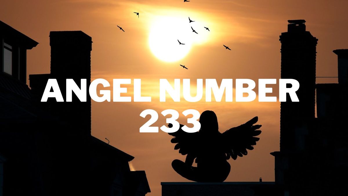 The Meaning and Significance of Angel Number 233 | HowStuffWorks